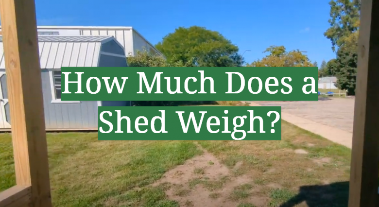 How Much Does a Shed Weigh? - GardenProfy