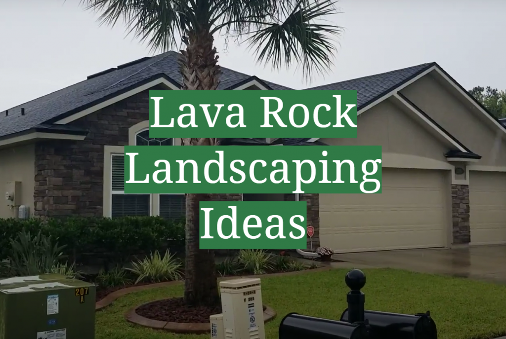 Lava Rock Landscaping Ideas - GardenProfy